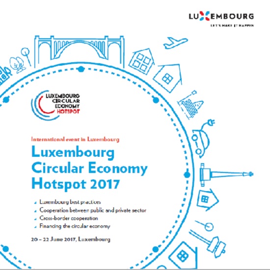 Luxembourg Circular Economy Hotspot 2017 All Set for Next Week's Activities